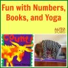 Fun with Numbers, Books, and Yoga - Kids Yoga Stories | Yoga and ...
