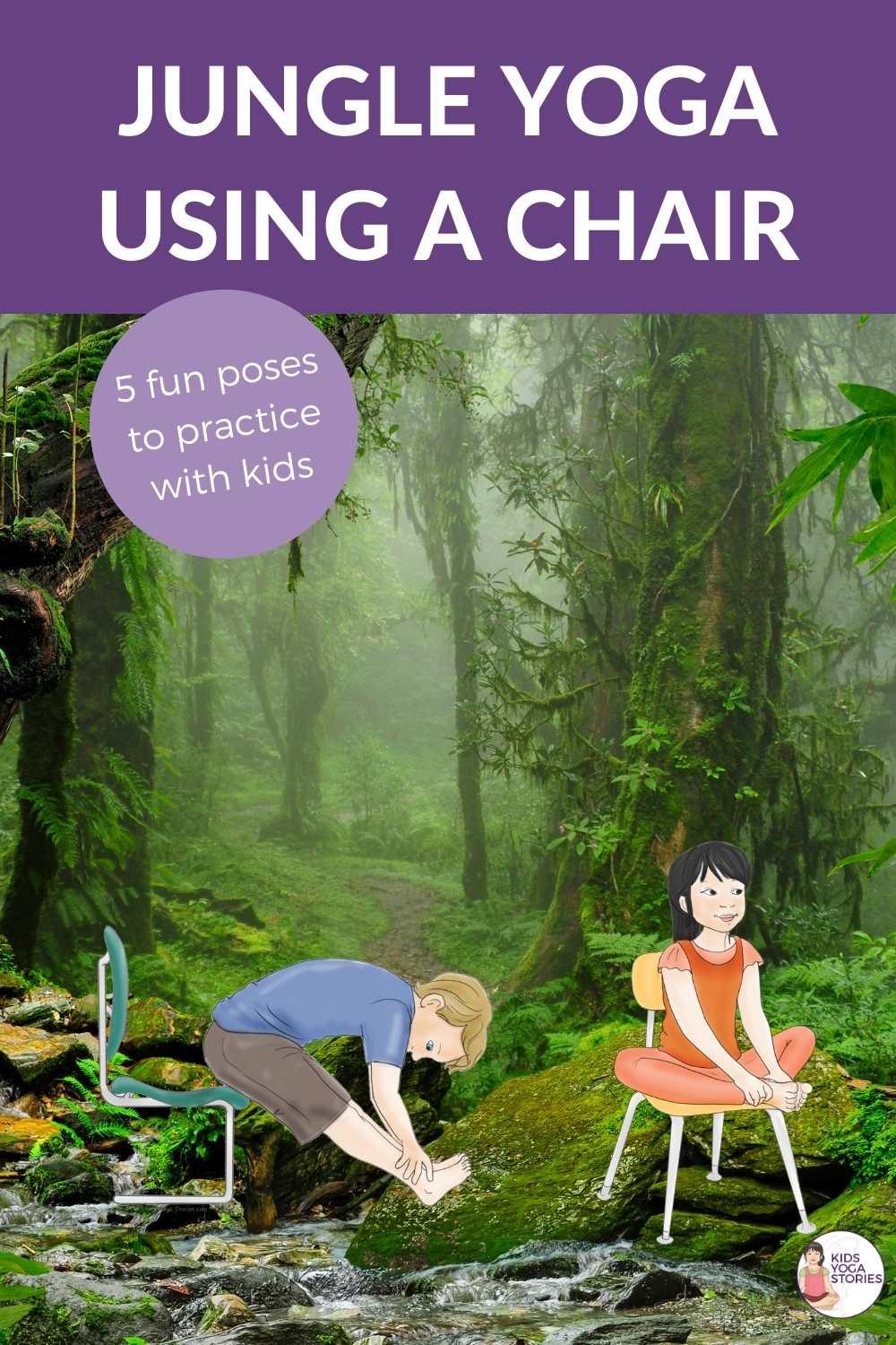 5 Jungle Yoga Poses Using a Chair (Download the Printable Poster)