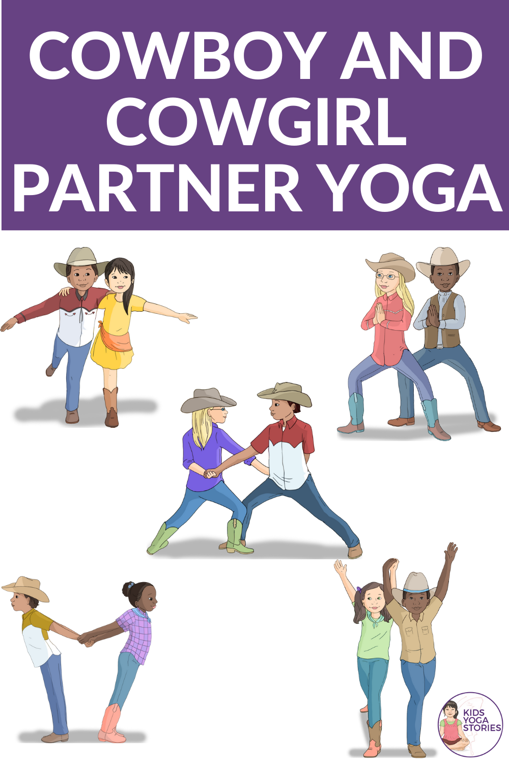 5 Cowboy and Cowgirl Partner Yoga Poses | Kids Yoga Stories