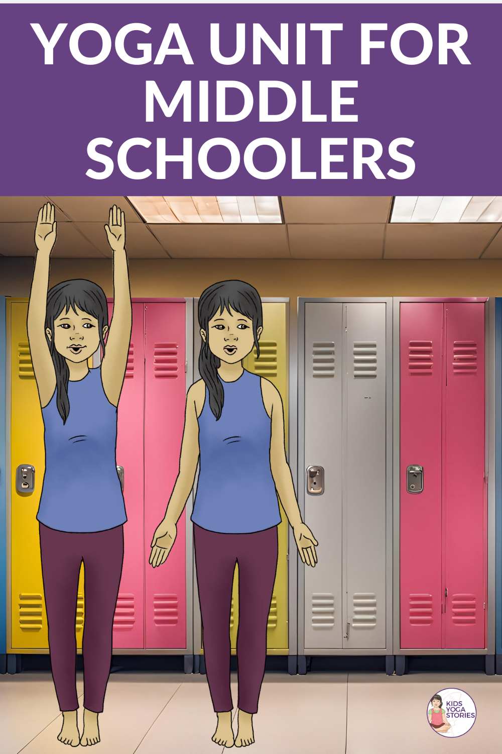 A Yoga Unit for Middle Schools | Kids Yoga Stories