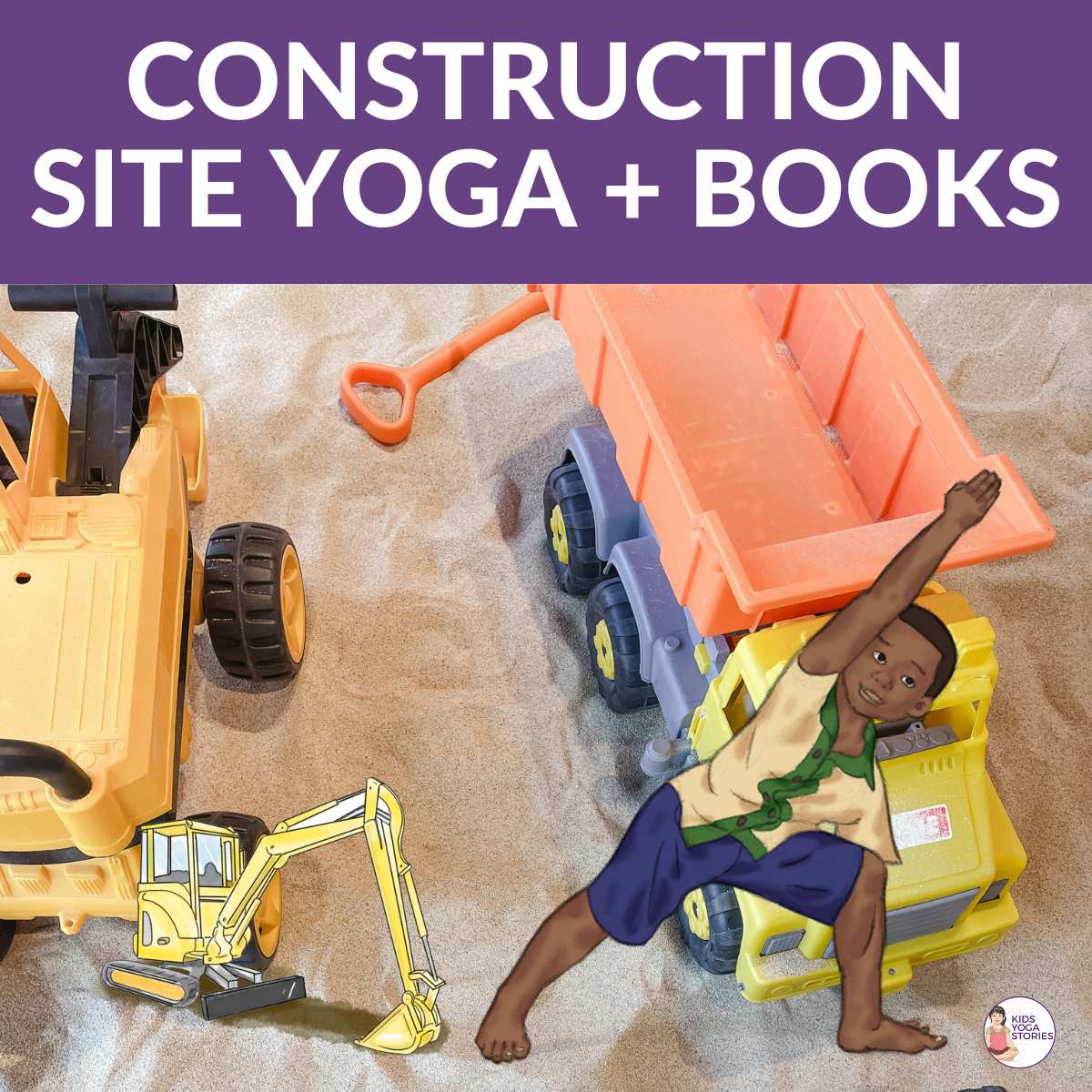 Construction Activities for Preschoolers | Kids Yoga Stories