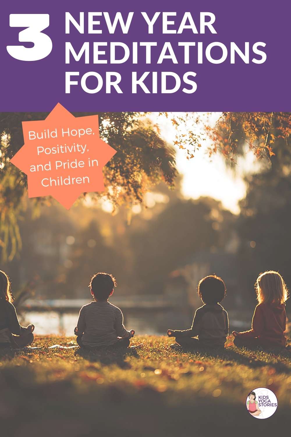 3 New Year Meditations for Kids | Kids Yoga Stories