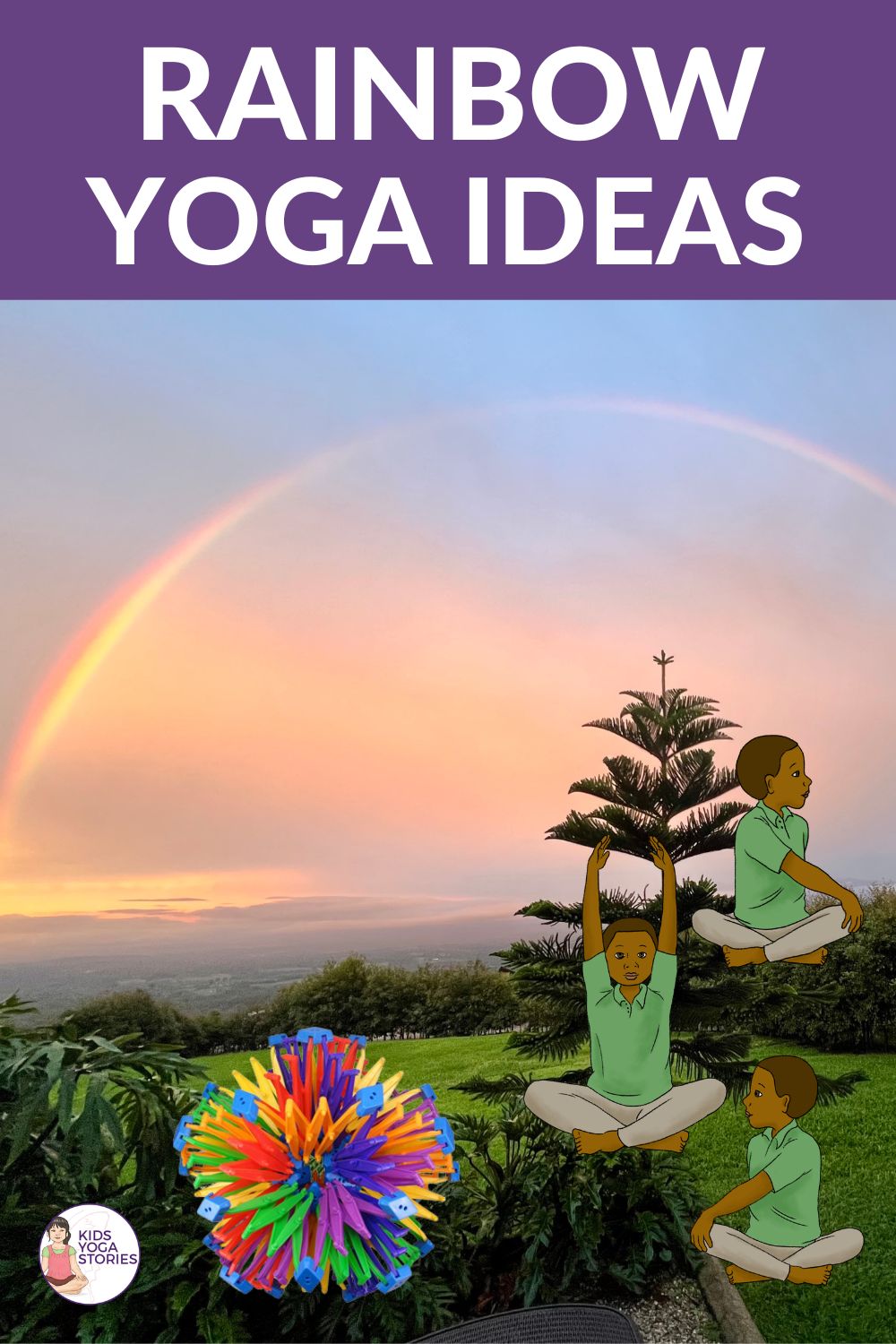 Rainbow Yoga Ideas for Kids | Kids Yoga Stories